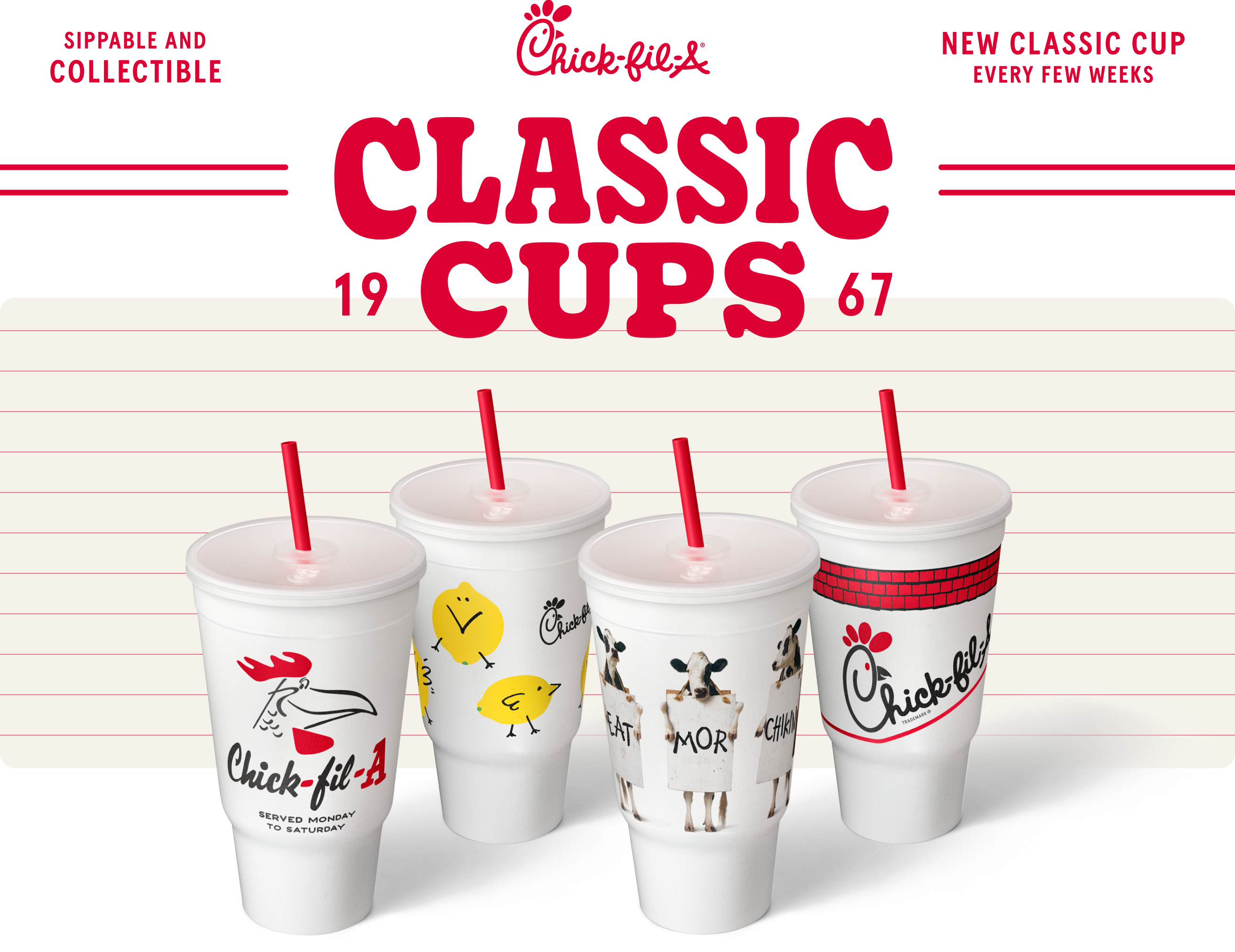 Classic Cups | Sippable and Collectible | Chick-fil-A